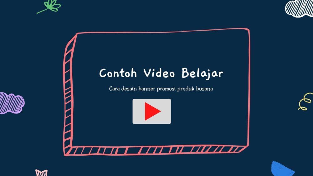 Video Belajar Desain PPT – Panduan Belajar Cepat